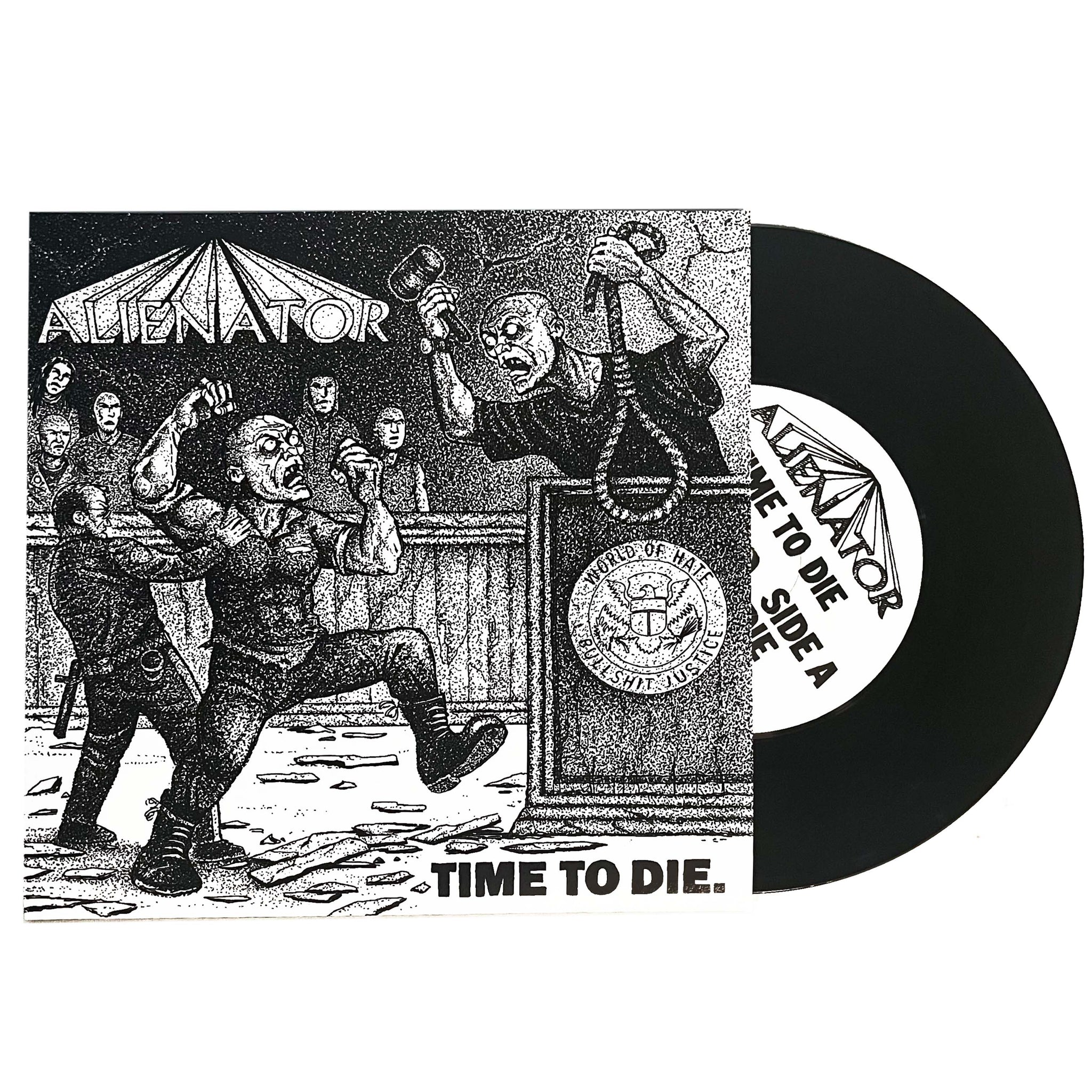 Alienator: Time To Die 7" – Sorry State Records
