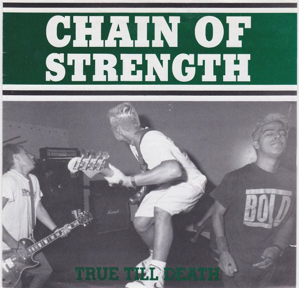Chain Of Strength: True Till Death 7" – Sorry State Records