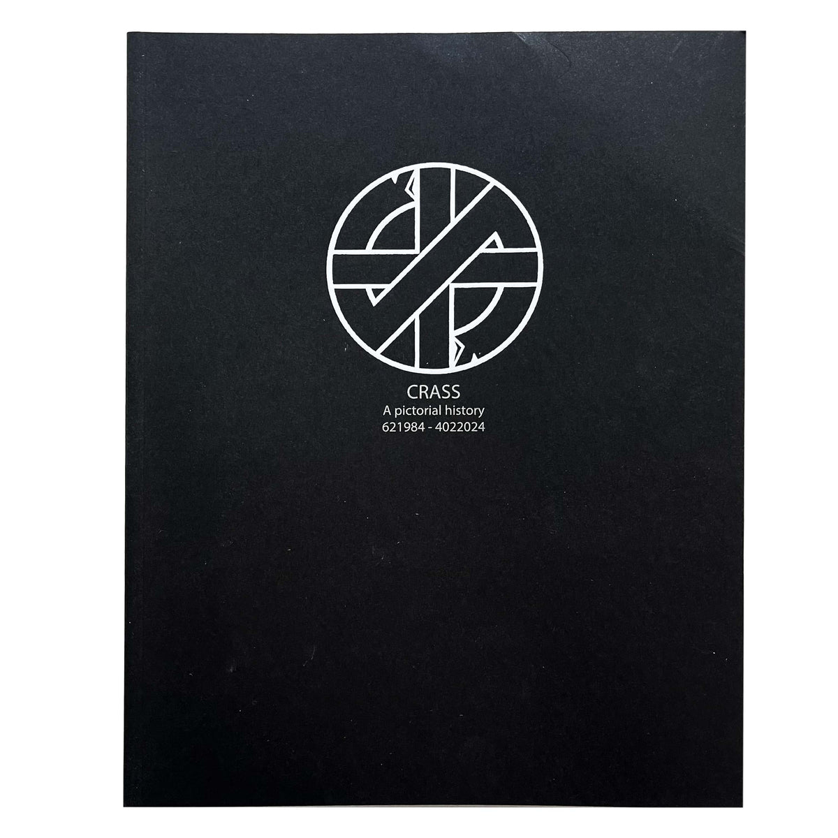 Crass: A Pictoral History book – Sorry State Records
