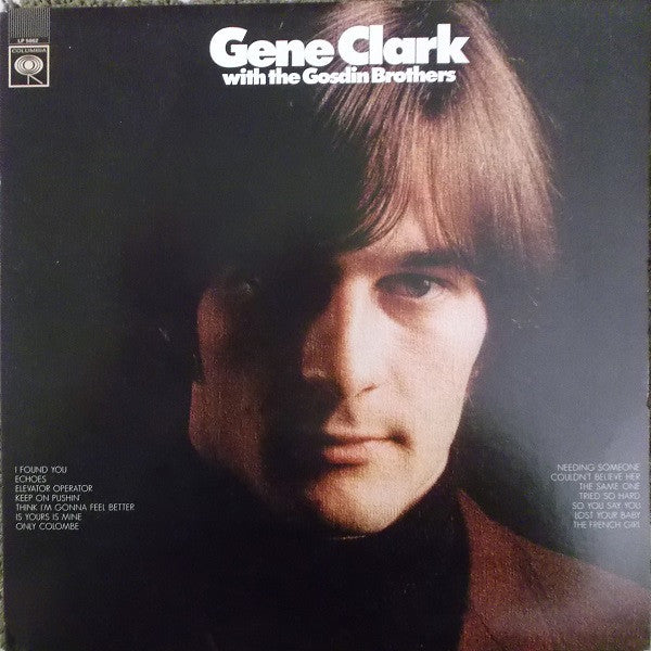 Gene Clark With The Gosdin Brothers 12" – Sorry State Records
