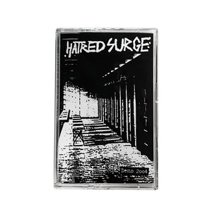 Hatred Surge: Demo 2004 cassette – Sorry State Records