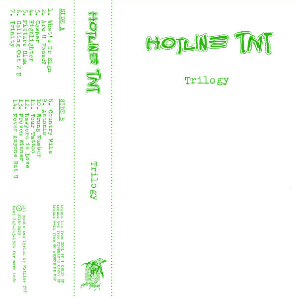 Hotline TNT: Trilogy Cassette – Sorry State Records