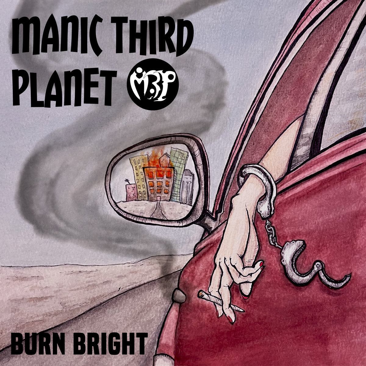 Manic Third Planet: Burn Bright 12" – Sorry State Records