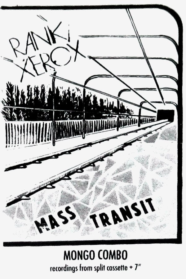 Rank / Xerox: Mass Transit Mongo Combo Cassette – Sorry State Records