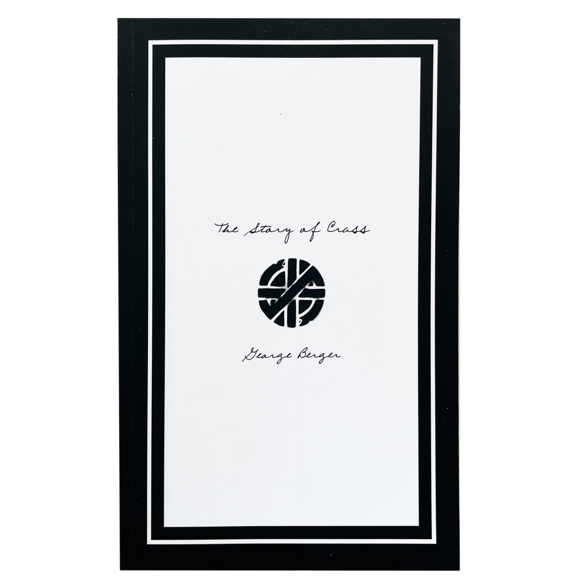 The Story of Crass book – Sorry State Records