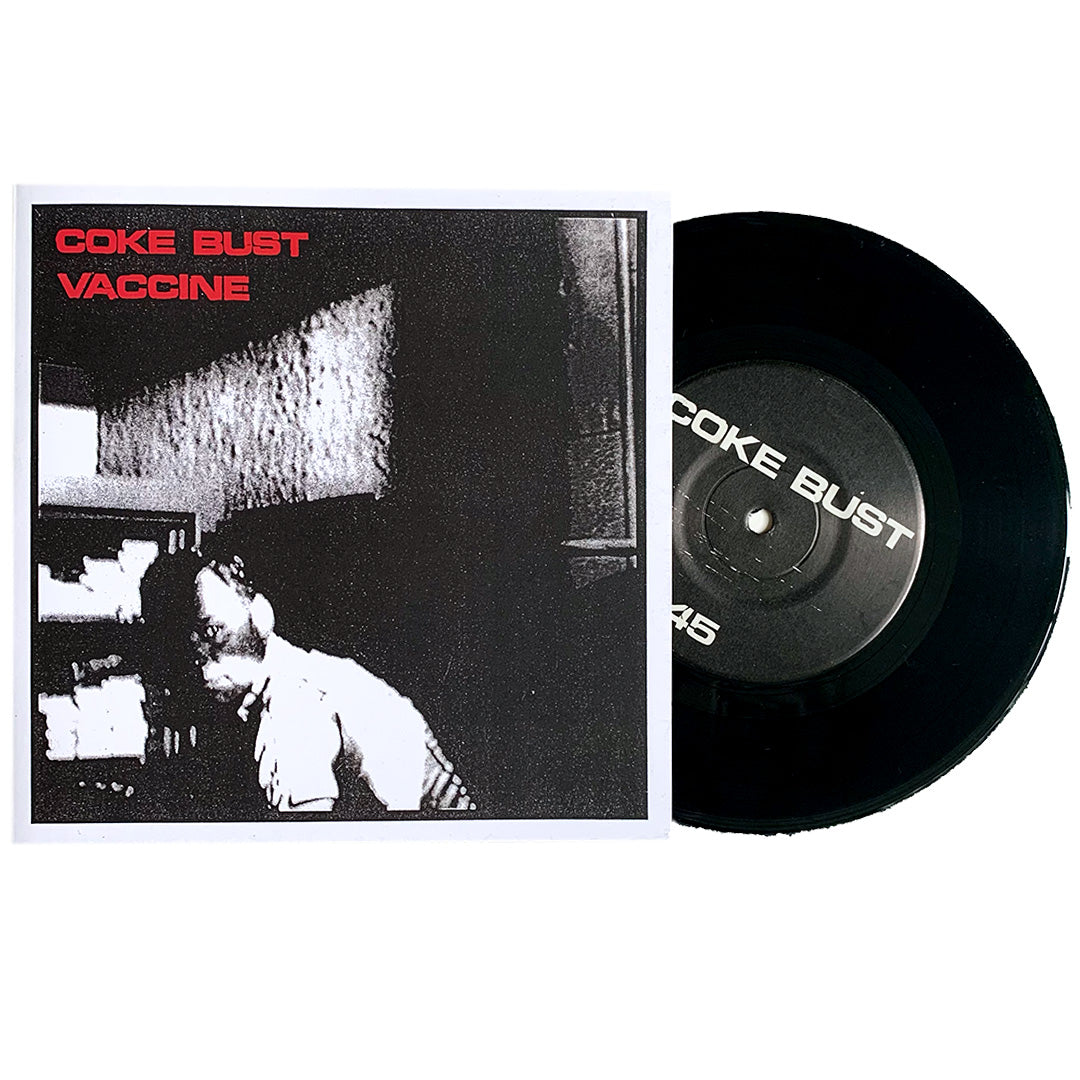 Coke Bust / Vaccine: Split 7" – Sorry State Records