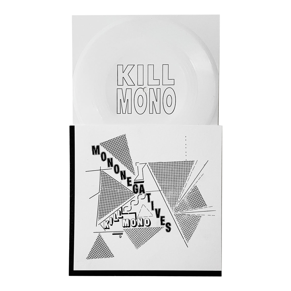 Mononegatives: Kill Mono 7" flexi – Sorry State Records